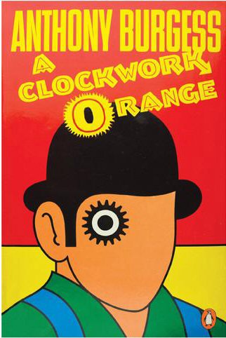 A Clockwork Orange Cover Art Poster Artwork "A CLOCKWORK ORANGE"